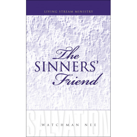 Sinners' Friend, The